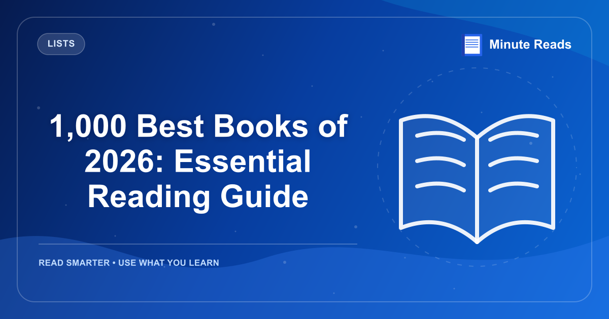 1,000 Best Books of 2026: Essential Reading Guide — MinuteReads blog thumbnail
