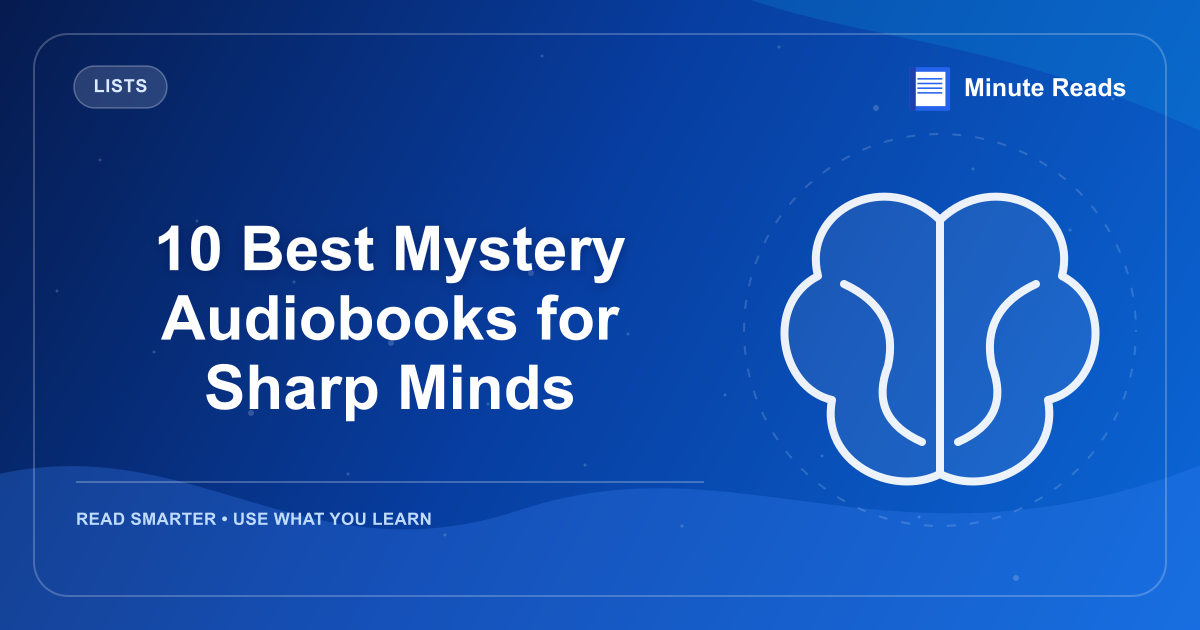 10 Best Mystery Audiobooks for Sharp Minds — MinuteReads blog thumbnail