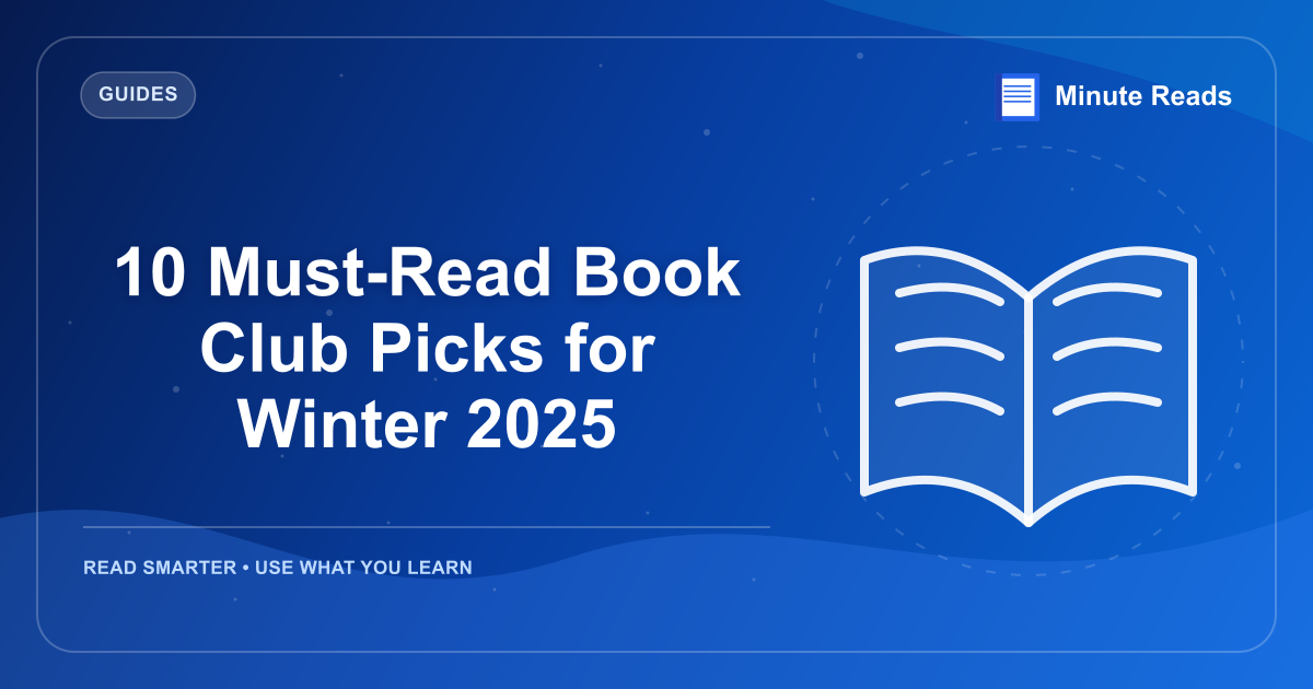 10 Must-Read Book Club Picks for Winter 2026 — MinuteReads blog thumbnail