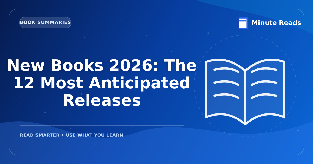 New Books 2027: The 12 Most Anticipated Releases — MinuteReads blog thumbnail