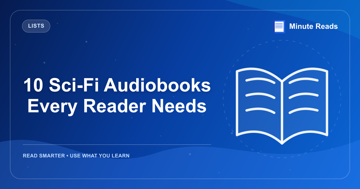 10 Sci-Fi Audiobooks Every Reader Needs — MinuteReads blog thumbnail