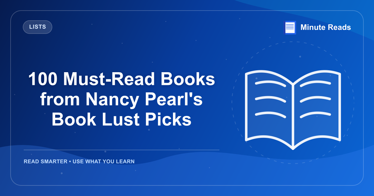 100 Must-Read Books from Nancy Pearl's Book Lust Picks — MinuteReads blog thumbnail
