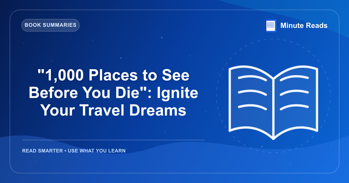 "1.000 lugares para ver antes de morrer" — MinuteReads blog thumbnail