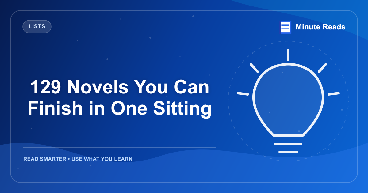 129 Novels You Can Finish in One Sitting — MinuteReads blog thumbnail