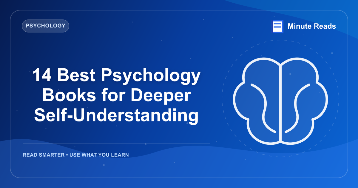 14 Best Psychology Books for Deeper Self-Understanding — MinuteReads blog thumbnail