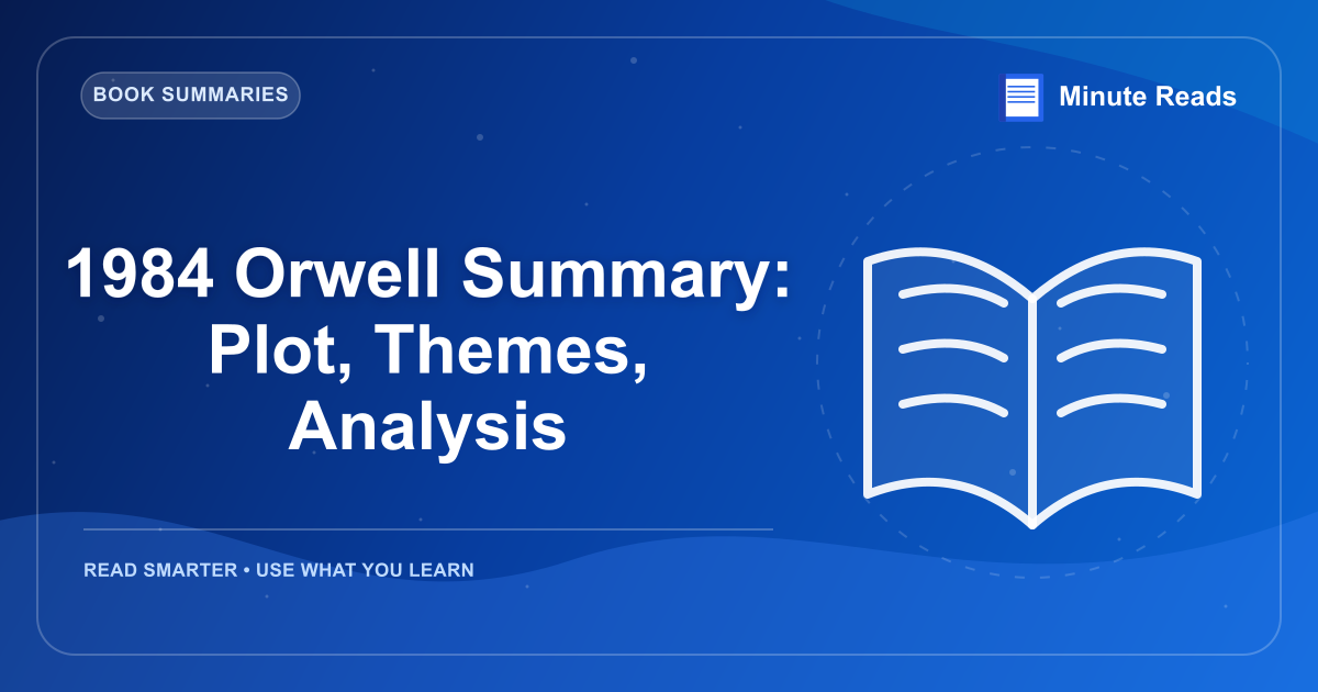 1984 Orwell 요약 : Plot, 테마, 분석 — MinuteReads blog thumbnail