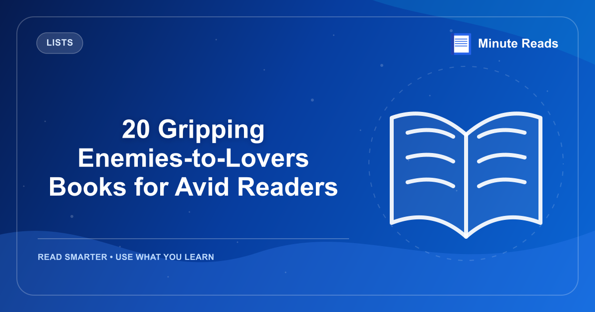 20 Gripping Enemies-to-Lovers Books for Avid Readers — MinuteReads blog thumbnail