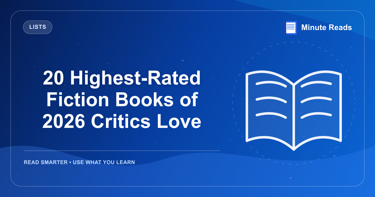 20 Highest-Rated Fiction Books of 2026 Critics Love — MinuteReads blog thumbnail