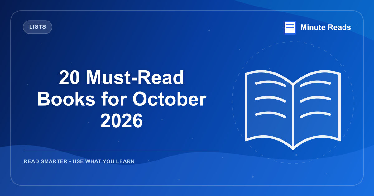 20 Must-Read Books for October 2026 — MinuteReads blog thumbnail