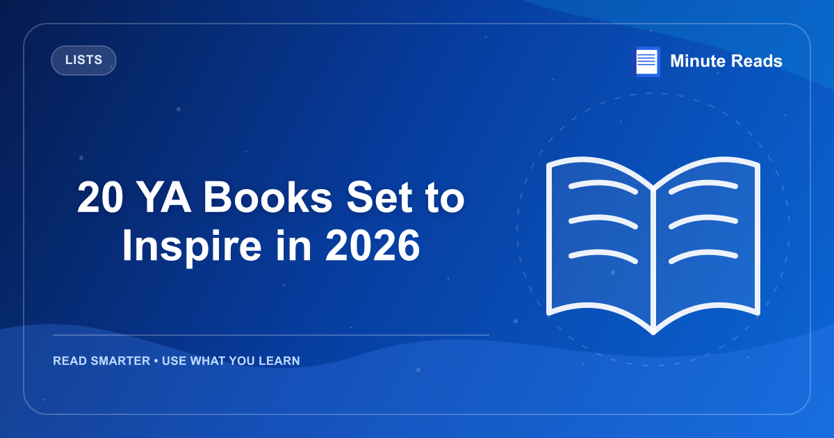 20 YA Books Set to Inspire in 2026 — MinuteReads blog thumbnail