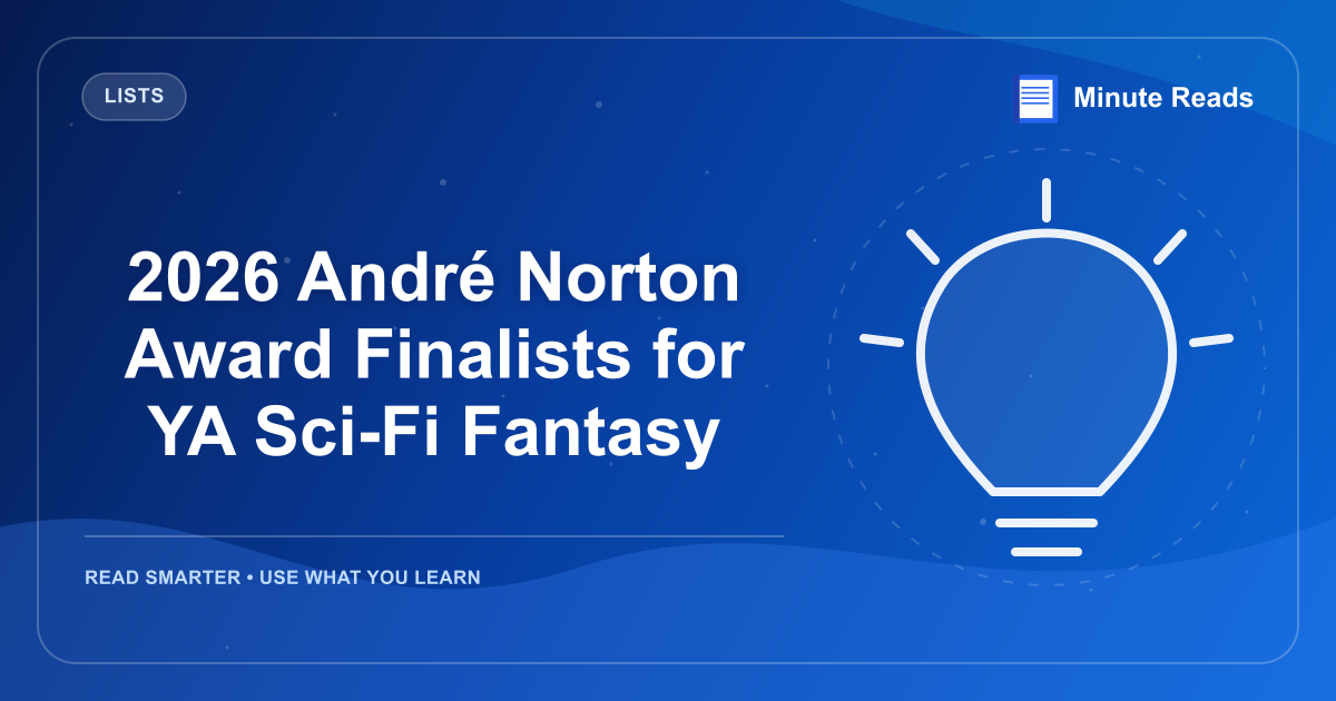 2026 André Norton Award Finalists for YA Sci-Fi Fantasy — MinuteReads blog thumbnail