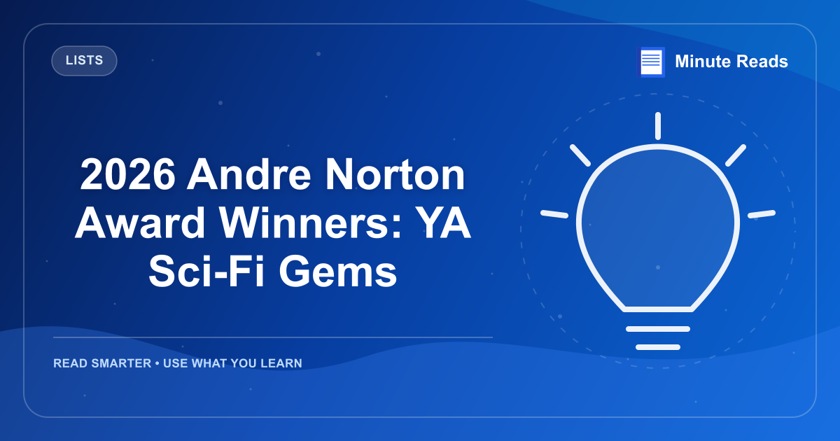 2026 Andre Norton Award Winners: YA Sci-Fi Gems — MinuteReads blog thumbnail