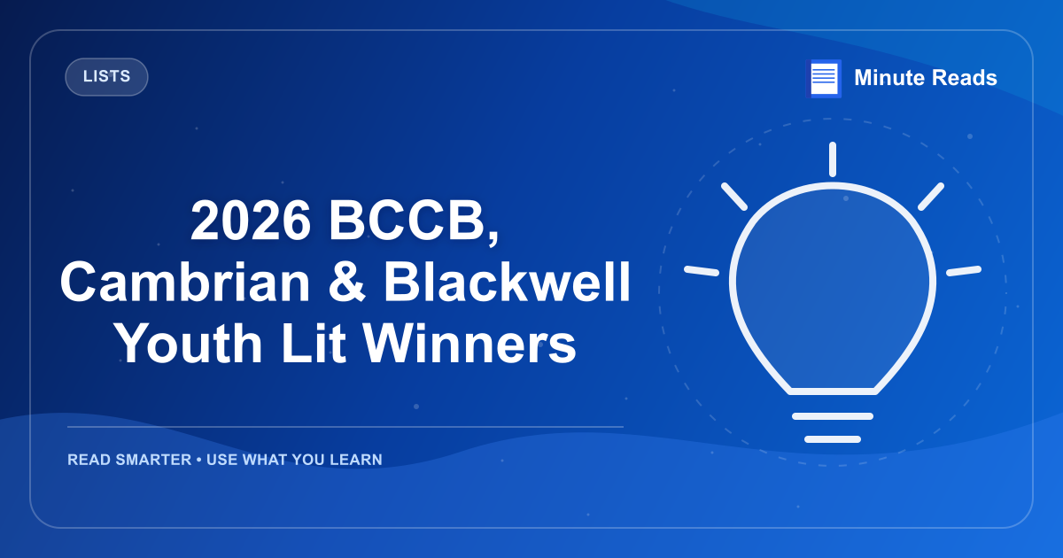 2026 BCCB, Cambrian & Blackwell Youth Lit Winners — MinuteReads blog thumbnail
