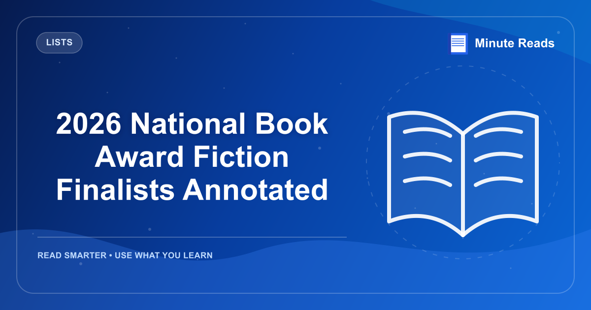 2026 National Book Award Fiction Finalists Annotated — MinuteReads blog thumbnail