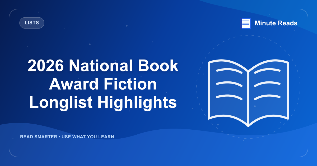 2026 National Book Award Fiction Longlist Highlights — MinuteReads blog thumbnail