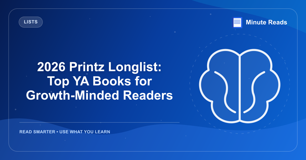 2026 Printz Longlist: Top YA Books for Growth-Minded Readers — MinuteReads blog thumbnail
