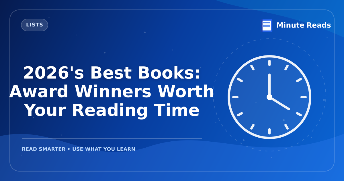 2026's Best Books: Award Winners Worth Your Reading Time — MinuteReads blog thumbnail