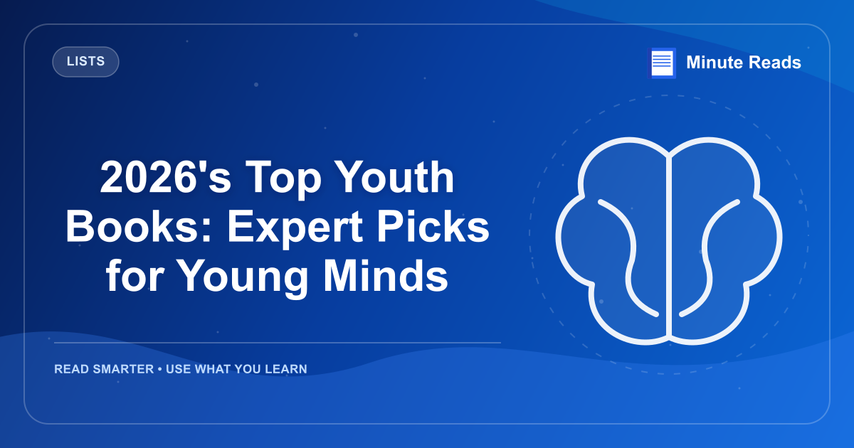 2026's Top Youth Books: Expert Picks for Young Minds — MinuteReads blog thumbnail