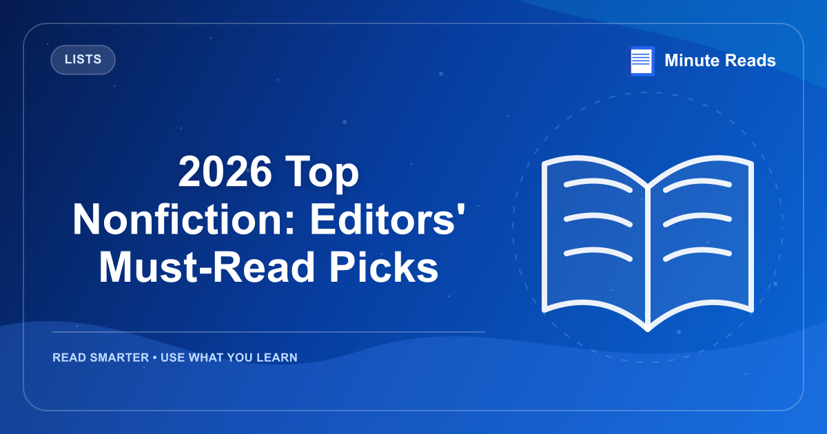 2026 Top Nonfiction: Editors' Must-Read Picks — MinuteReads blog thumbnail