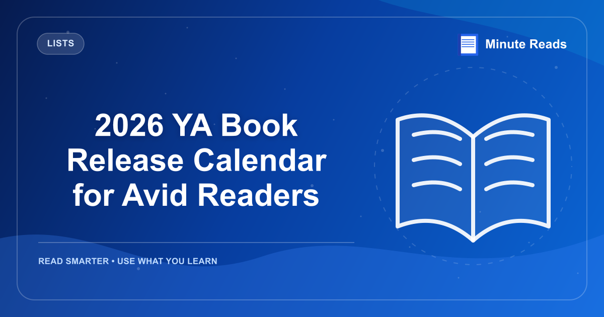 2026 YA Book Release Calendar for Avid Readers — MinuteReads blog thumbnail