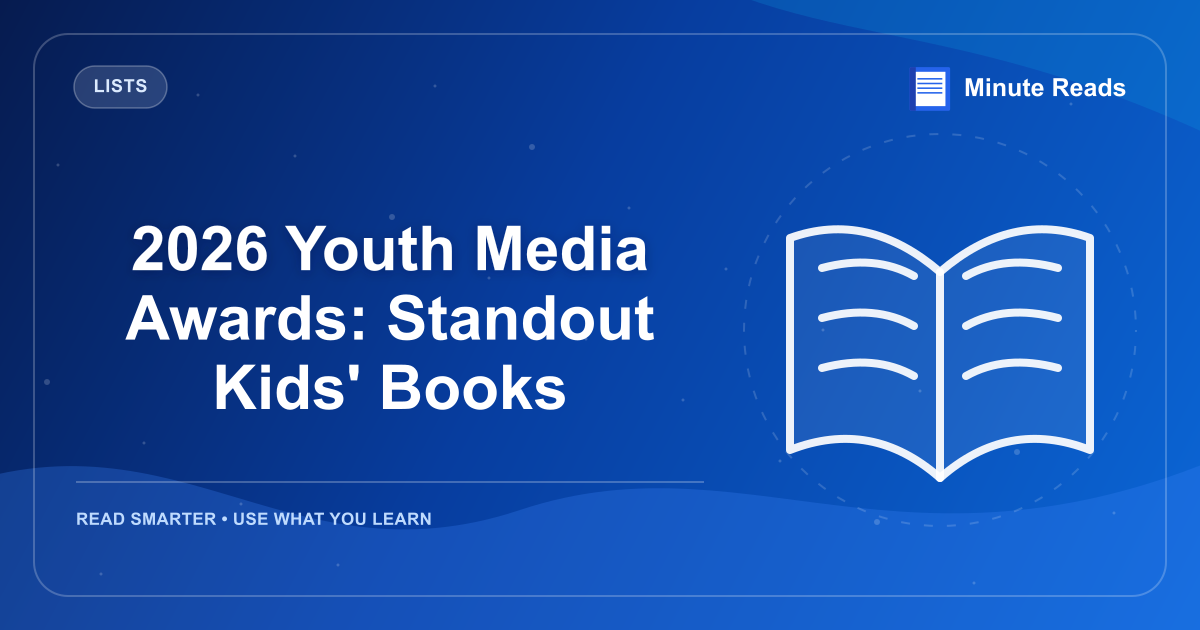 2026 Youth Media Awards: Standout Kids' Books — MinuteReads blog thumbnail