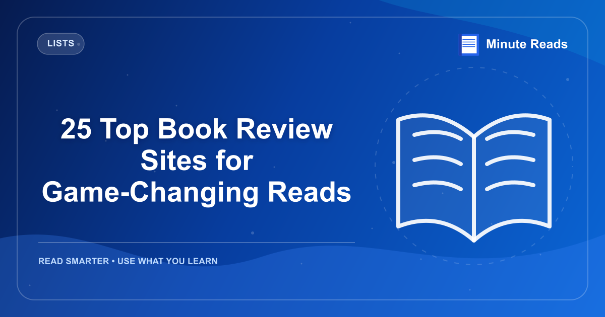 25 Top Book Review Sites for Game-Changing Reads — MinuteReads blog thumbnail