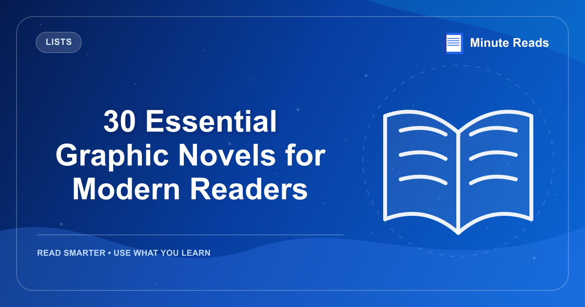 30 Essential Graphic Novels for Modern Readers — MinuteReads blog thumbnail