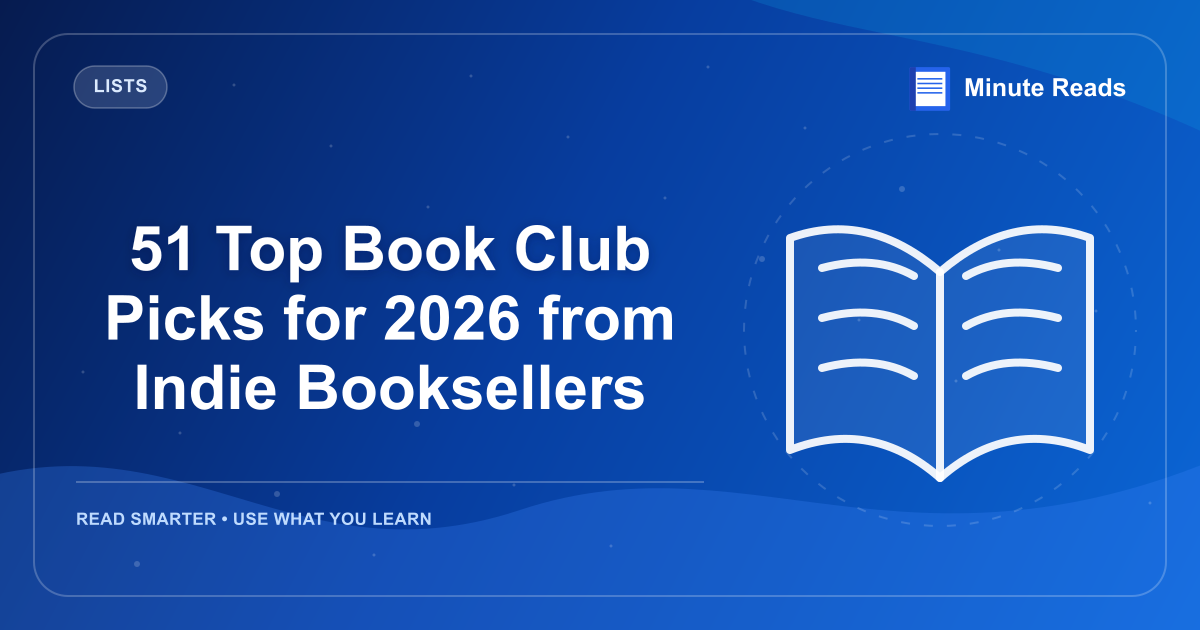 51 Top Book Club Picks for 2026 from Indie Booksellers — MinuteReads blog thumbnail