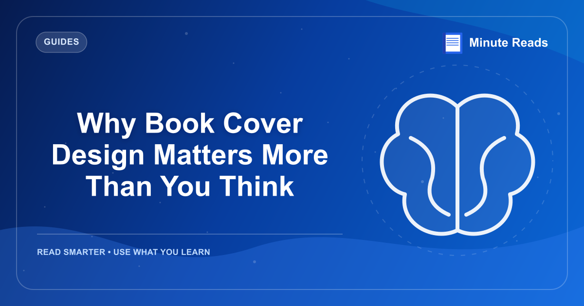 Book Cover Design: Does It Really Sell Books? — MinuteReads blog thumbnail