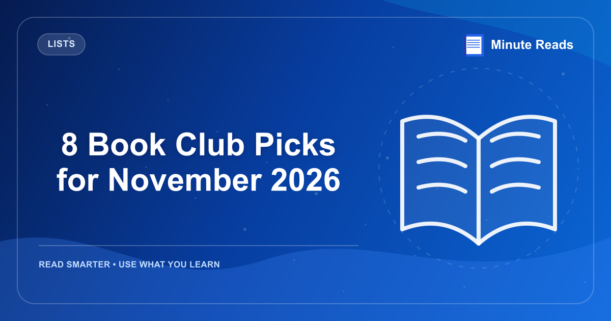 8 Book Club Picks for November 2026 — MinuteReads blog thumbnail