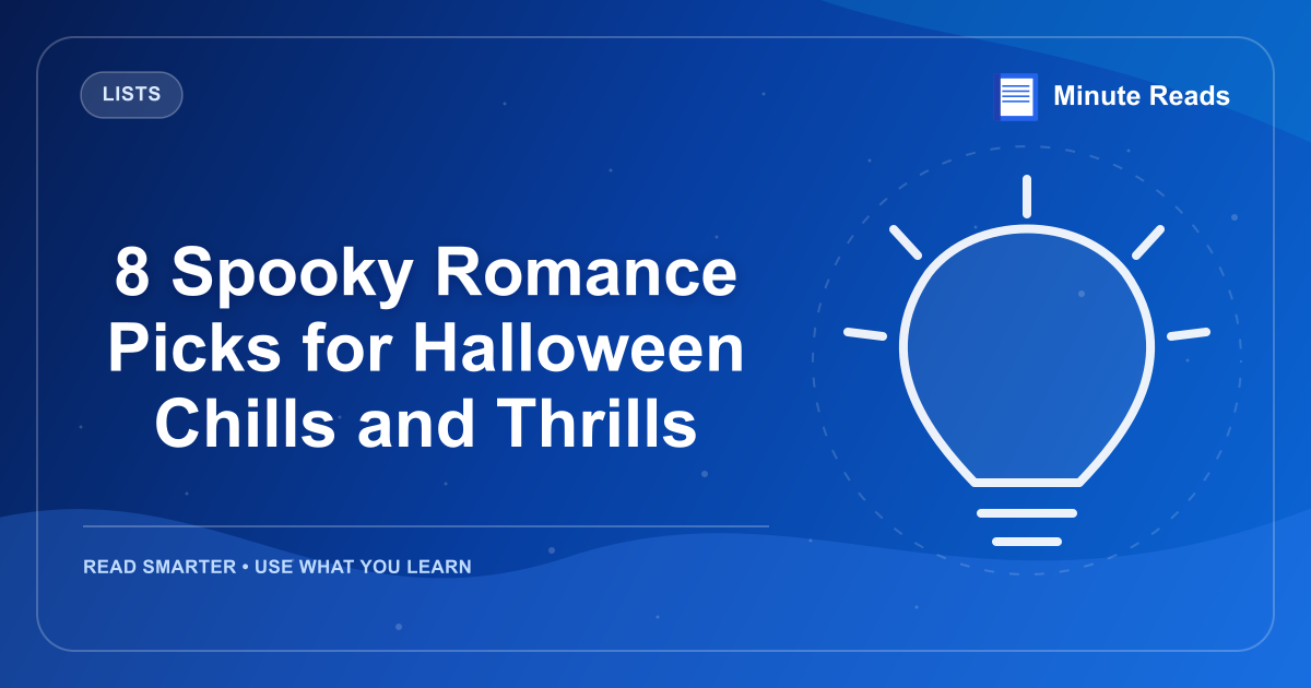 8 Spooky Romance Picks for Halloween Chills and Thrills — MinuteReads blog thumbnail