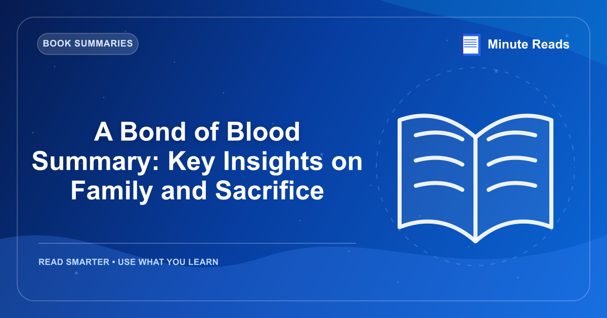 Uma ligação de sangue, resumo: — MinuteReads blog thumbnail