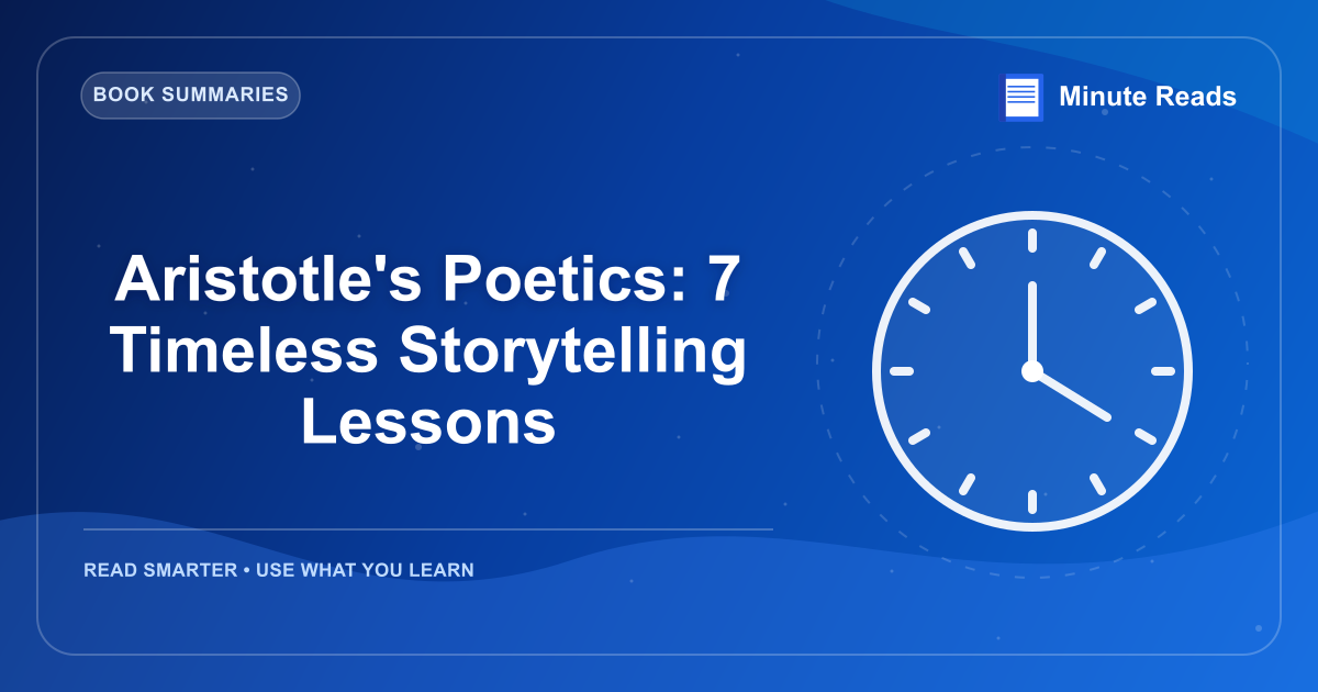 Aristotle's Poetics: 7 Timeless Storytelling Lessons — MinuteReads blog thumbnail