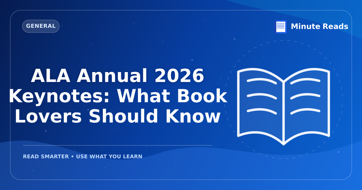ALA Annual 2027 Keynotes: What Book Lovers Should Know — MinuteReads blog thumbnail