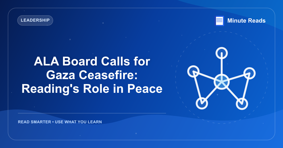 ALA Board Calls for Gaza Ceasefire: Reading's Role in Peace — MinuteReads blog thumbnail