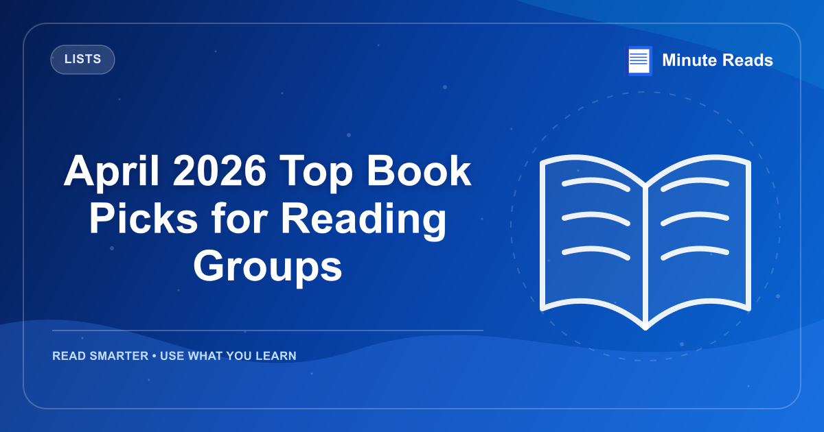 April 2026 Top Book Picks for Reading Groups — MinuteReads blog thumbnail
