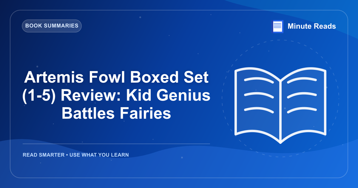 Artemis Fowl Boxed Set (1-5) Review: Kid Genius Battles Fairies — MinuteReads blog thumbnail