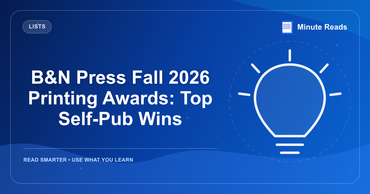 B&N Press Fall 2026 Printing Awards: Top Self-Pub Wins — MinuteReads blog thumbnail