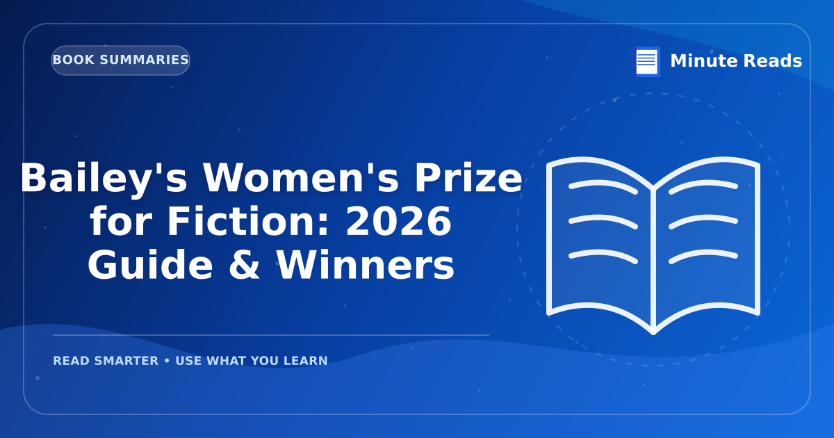 Bailey's Women's Prize for Fiction: 2026 Guide & Winners — MinuteReads blog thumbnail