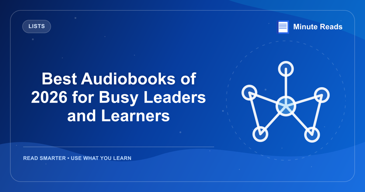 Best Audiobooks of 2026 for Busy Leaders and Learners — MinuteReads blog thumbnail