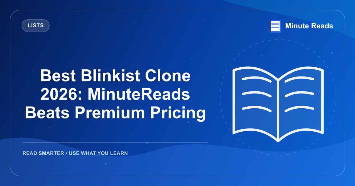Best Blinkist Clone 2026: MinuteReads Beats Premium Pricing — MinuteReads blog thumbnail