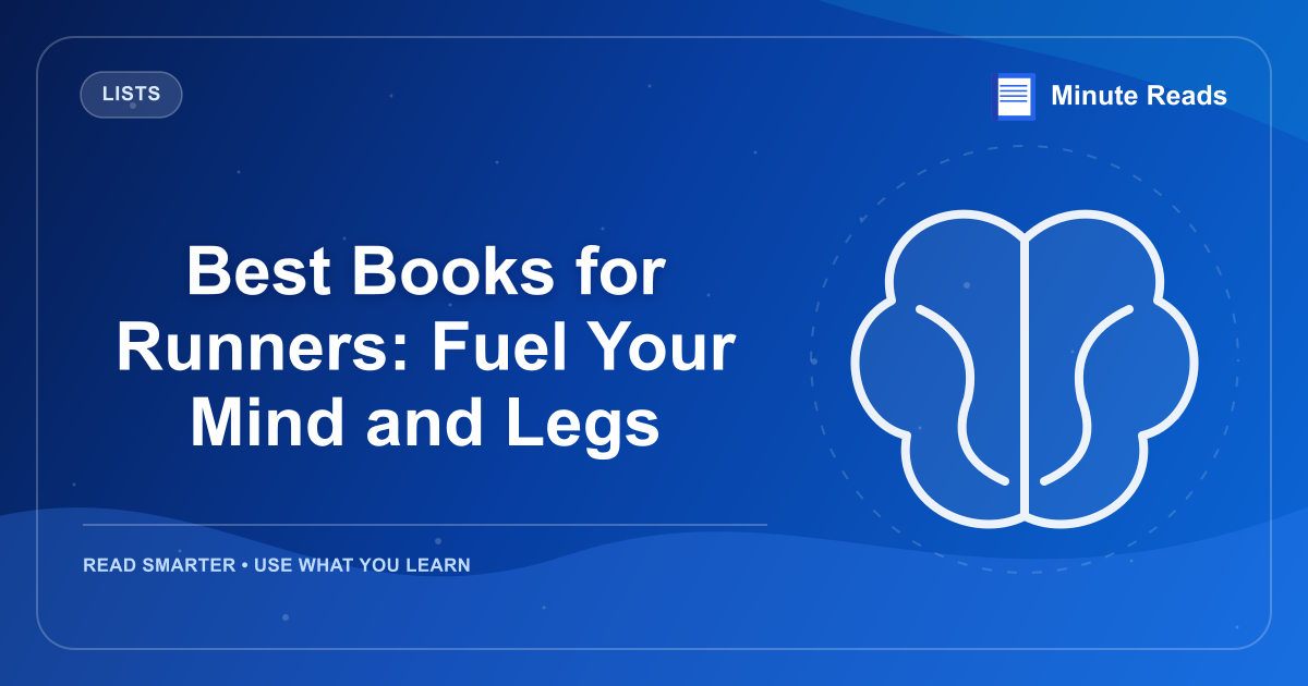 Best Books for Runners: Fuel Your Mind and Legs — MinuteReads blog thumbnail