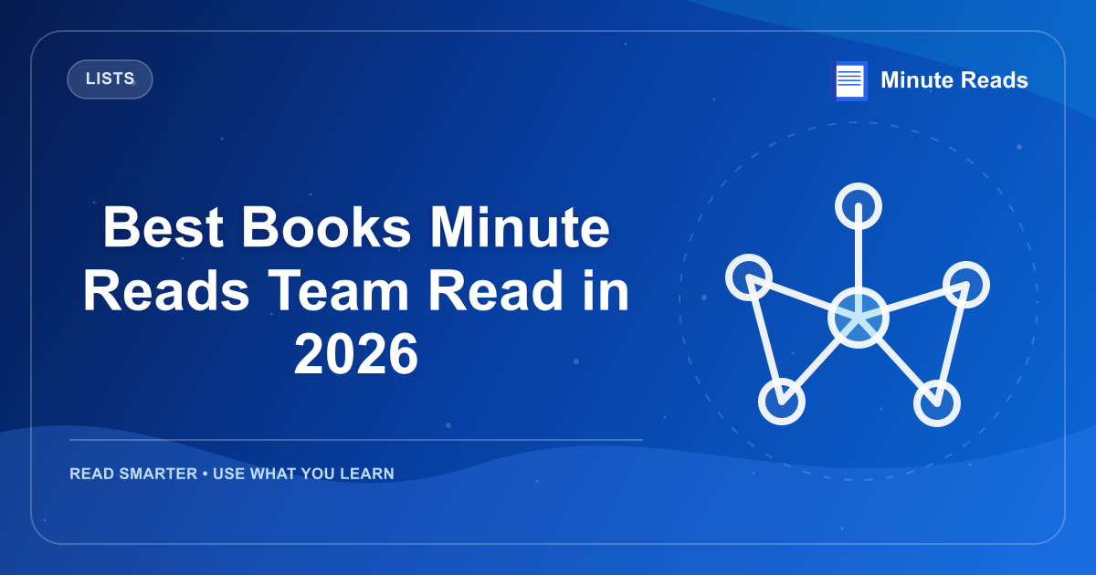 Best Books Minute Reads Team Read in 2026 — MinuteReads blog thumbnail