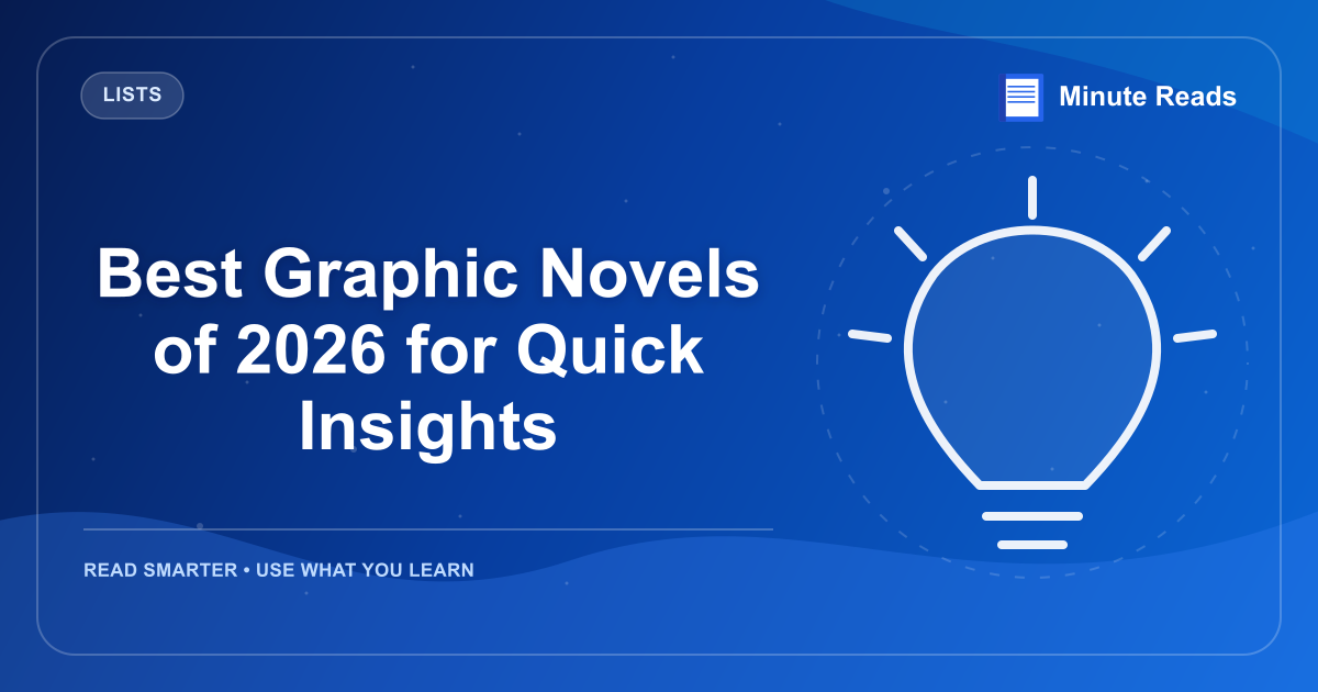 Best Graphic Novels of 2026 for Quick Insights — MinuteReads blog thumbnail