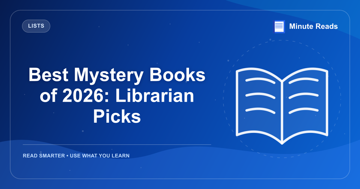 Best Mystery Books of 2026: Librarian Picks — MinuteReads blog thumbnail