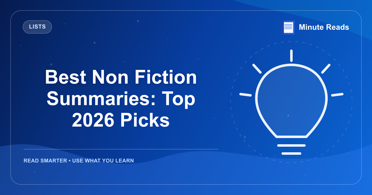 Best Non Fiction Summaries: Top 2026 Picks — MinuteReads blog thumbnail