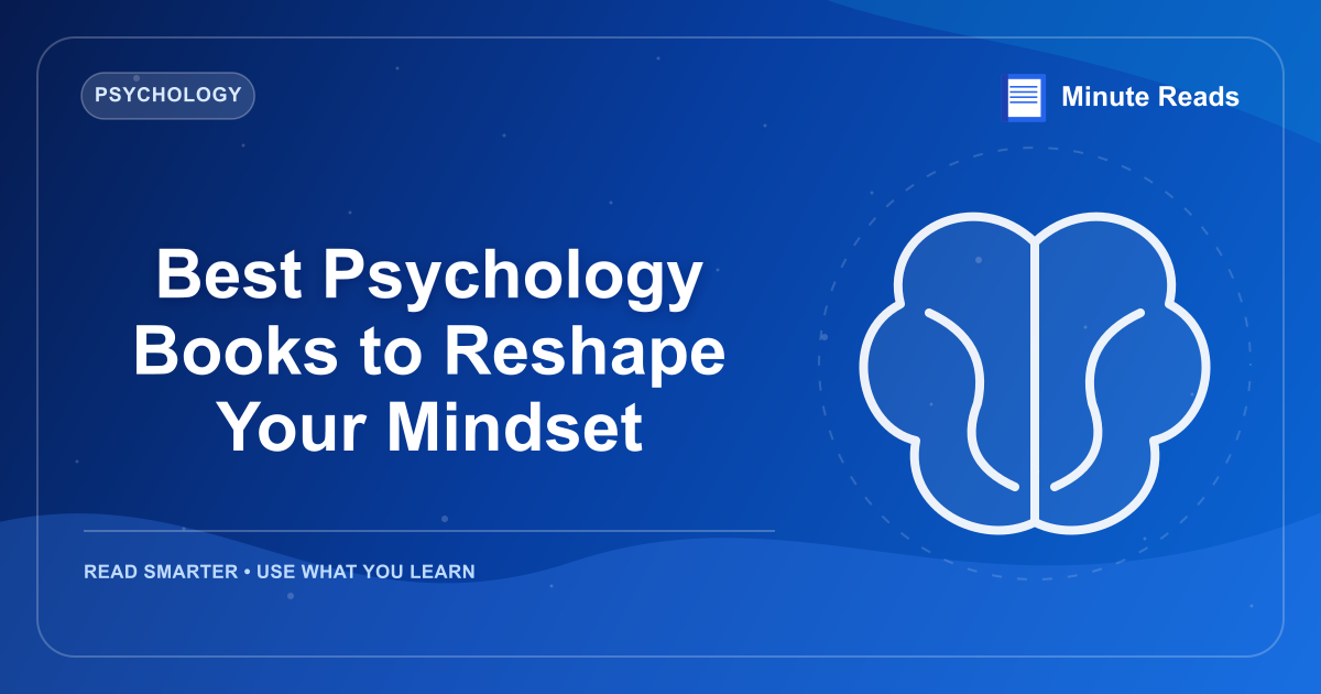 Best Psychology Books to Reshape Your Mindset — MinuteReads blog thumbnail