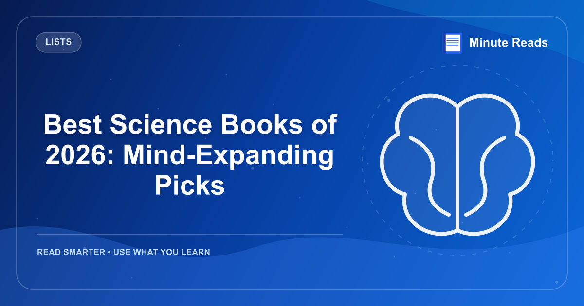 Best Science Books of 2026: Mind-Expanding Picks — MinuteReads blog thumbnail