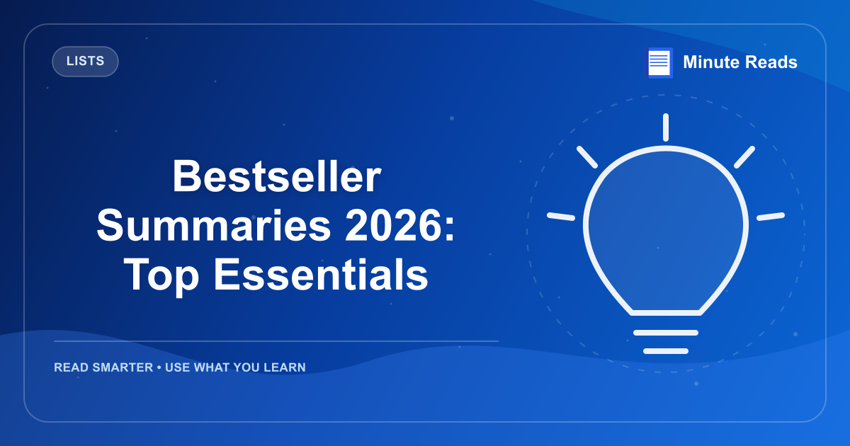 Bestseller Summaries 2026: Top Essentials — MinuteReads blog thumbnail