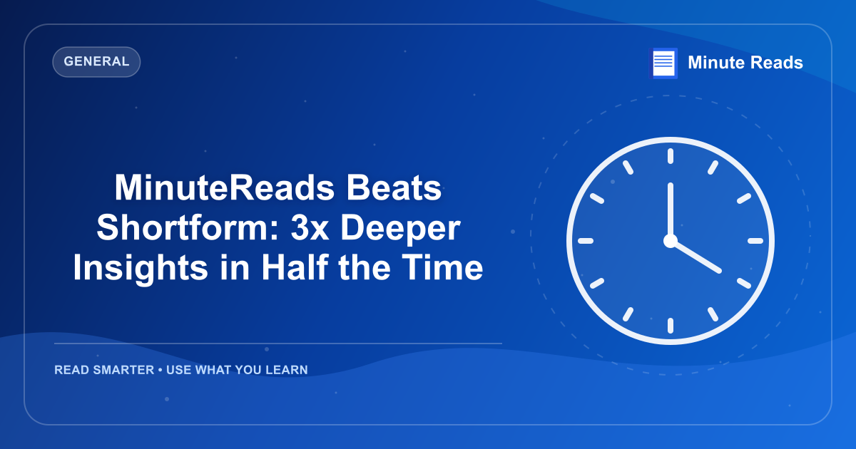 MinuteReads Beats Shortform: 3x Deeper Insights in Half the Time — MinuteReads blog thumbnail